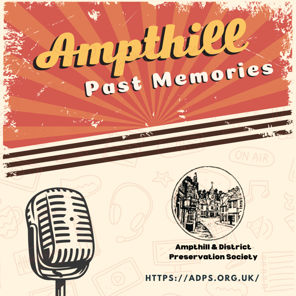 Ampthill Past Memories Project – Introduction – The Ampthill & District ...